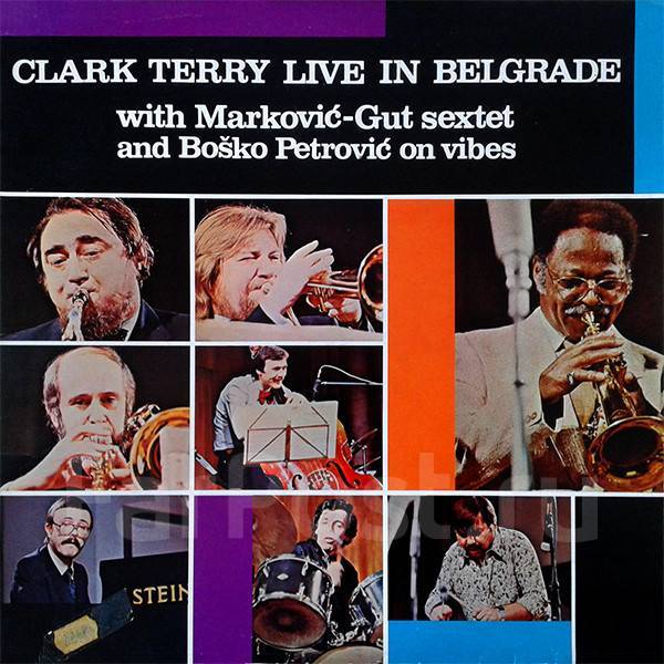 Пластинка LP Clark Terry with Markovic-Gut Sextet* and Bosko Petrovic ...