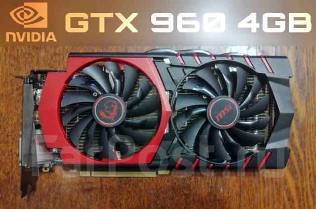 Видеокарта MSi GeForce GTX 960 | Gaming 4Gb - Видеокарты во Владивостоке