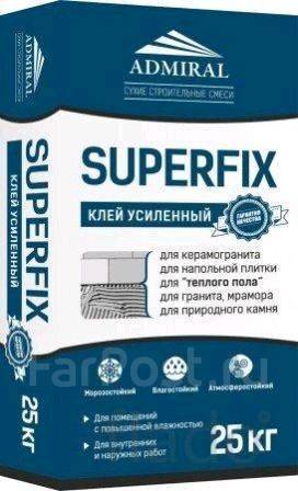 Клей для плитки Superfix усиленный 25 кг Адмирал, в наличии. Цена: 760 ...
