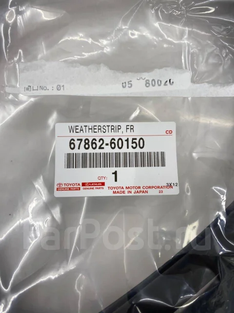Уплотнение передней левой двери Toyota 67862-60150. TLC 200/LX570 ...